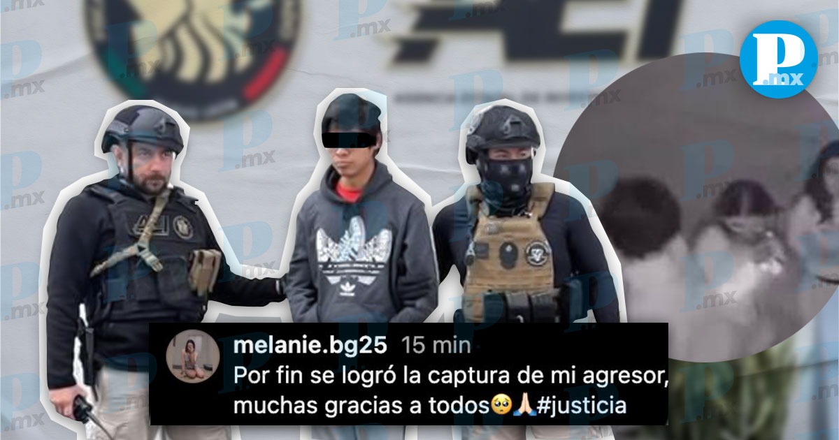 Detienen a Christian N. agresor de Melanie; se escondía en Nuevo León