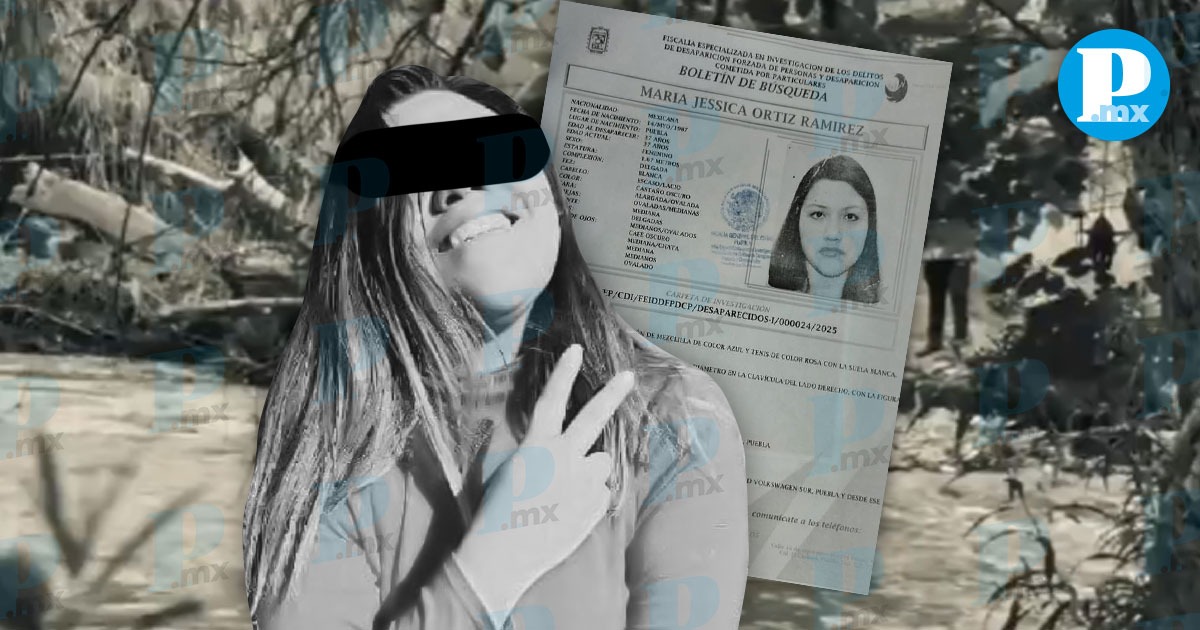 Encuentran muerta a María Jessica, desaparecida el Día de Reyes en Puebla